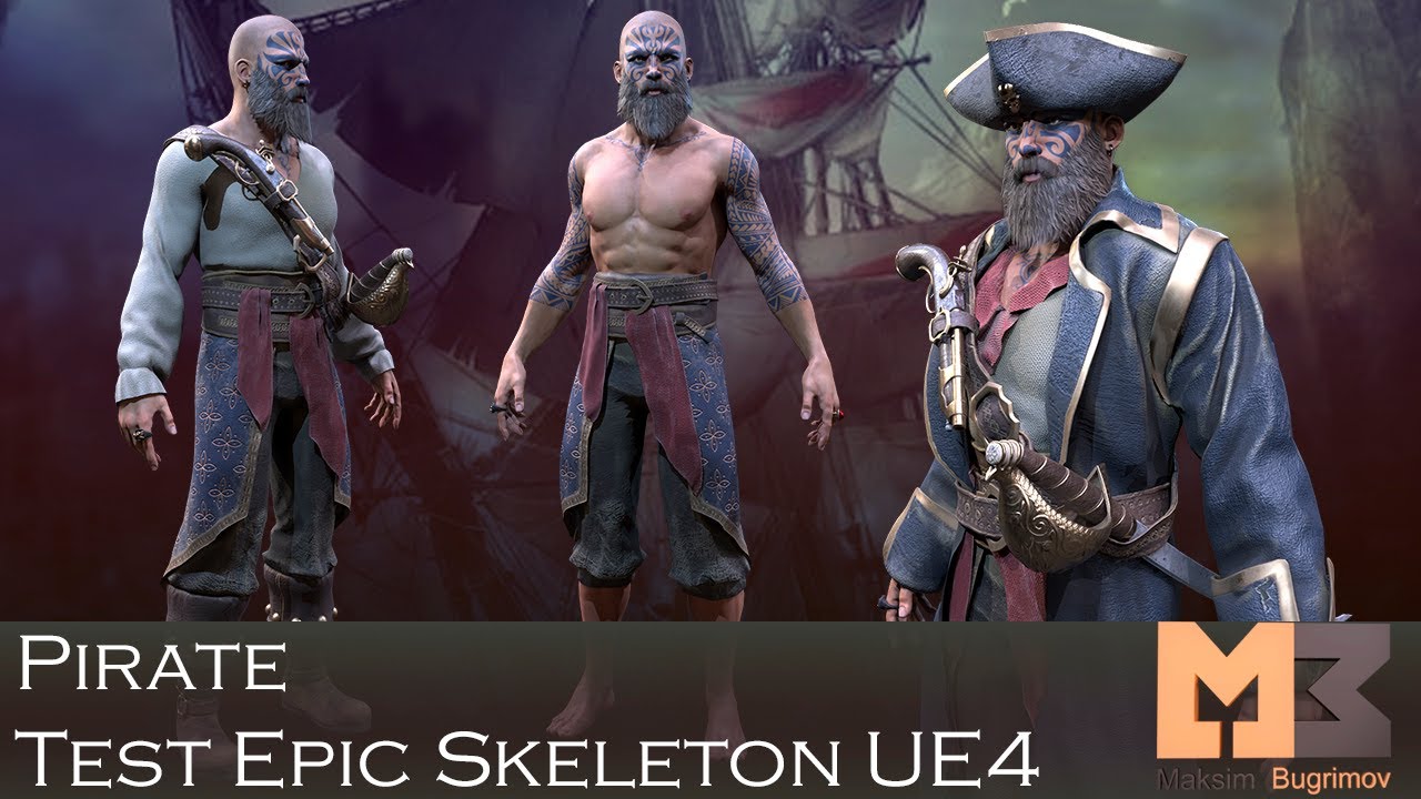 Pirate Test Epic Skeleton UE4 - YouTube