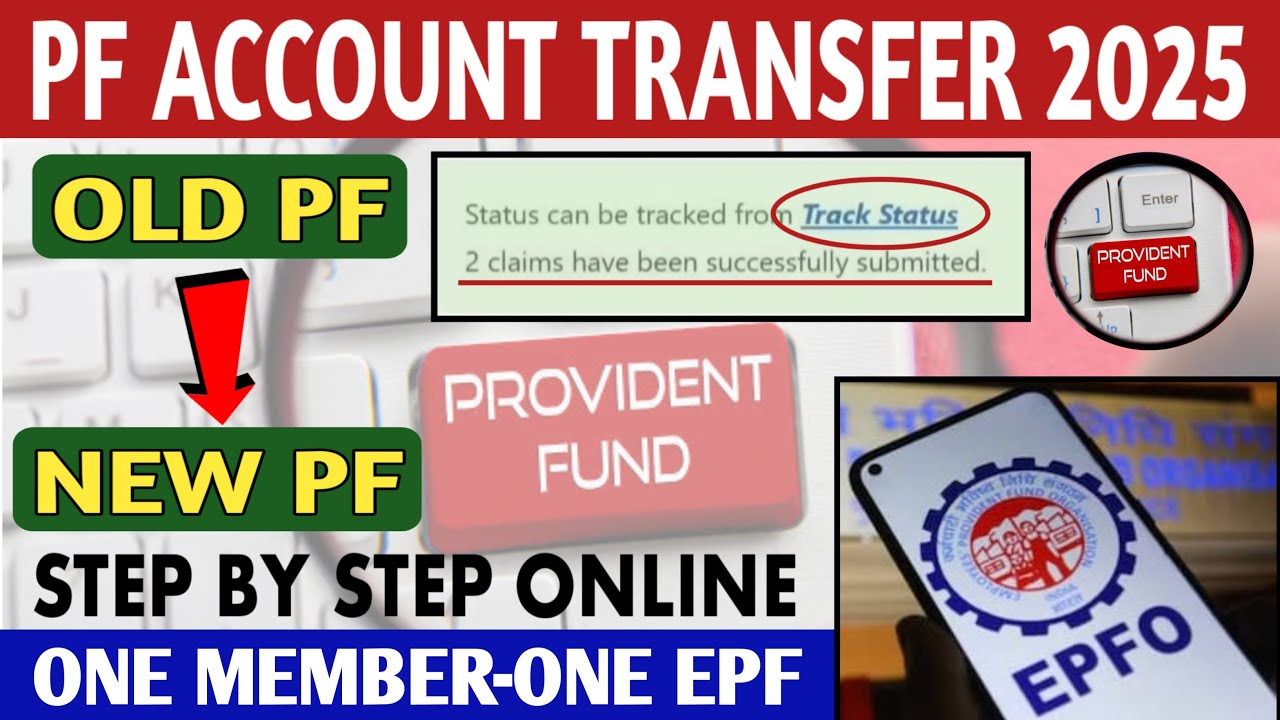How to Transfer Old PF to New PF Account 2025 | One Member One EPF ...