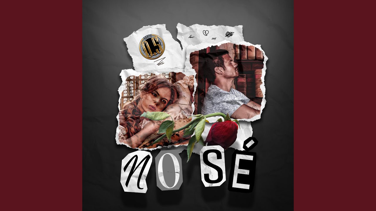 No Sé - YouTube Music