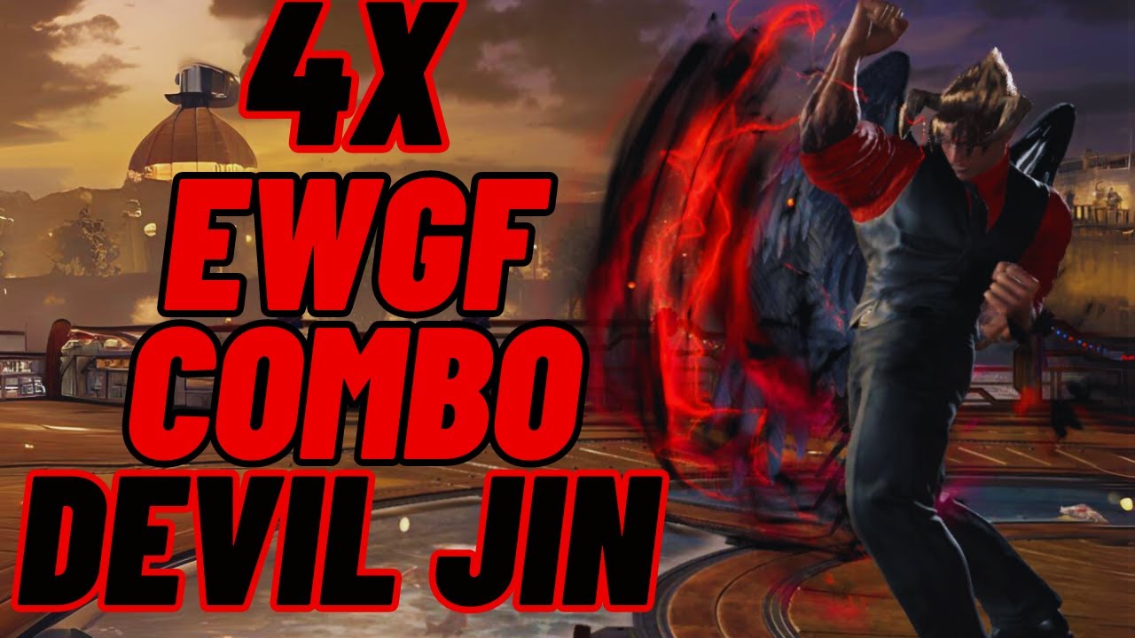 4x EWGF COMBO DEVIL JIN - YouTube