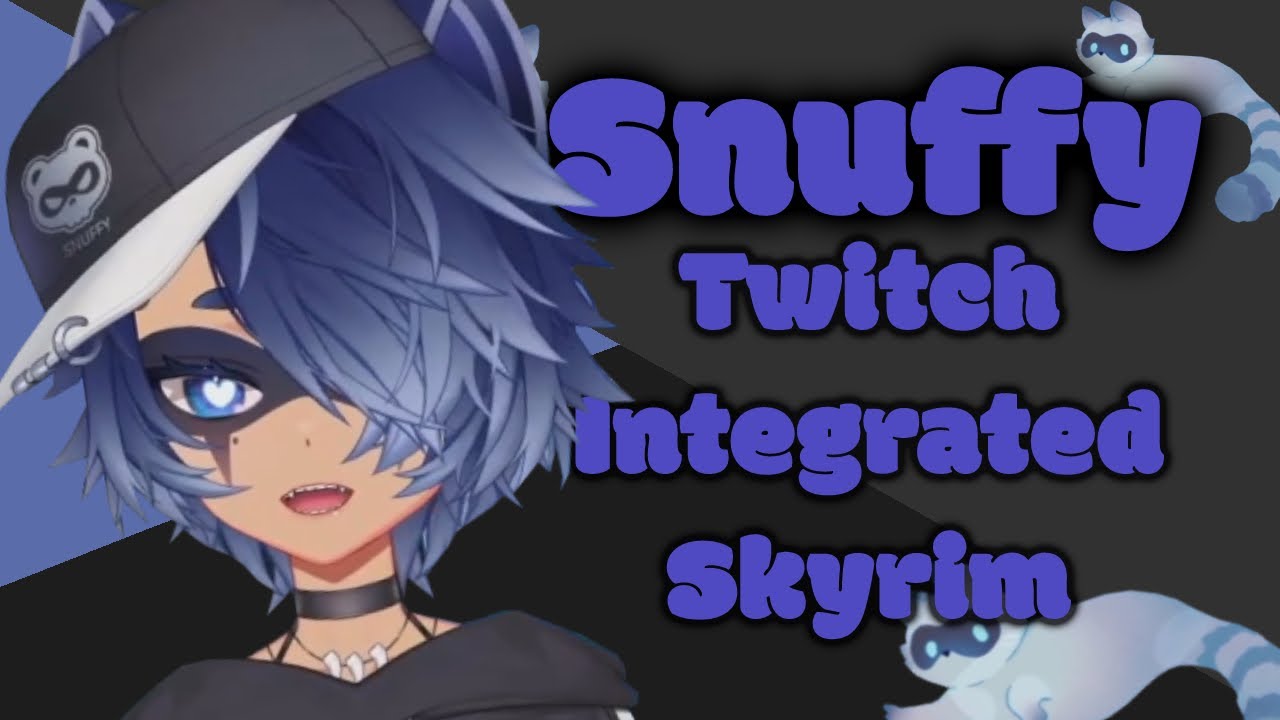 Snuffy Returns To Twitch Integrated Skyrim - YouTube