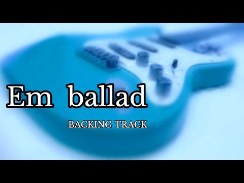 Em ballad Guitar Backing Track - 77 bpm - YouTube
