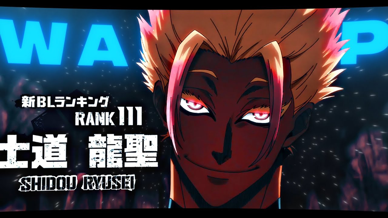 [ᴡᴀᴋᴇ ᴜᴘ!] Blue Lock Shidou Ryusei Edit - YouTube