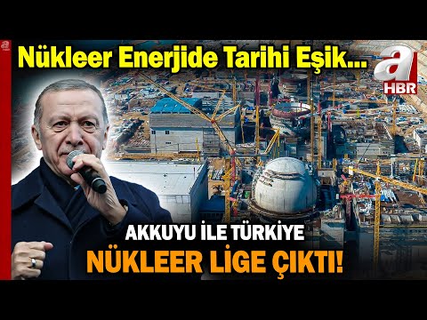 Nükleer Enerjide Tarihi Eşik... AKKUYU Nükleer Santrali'nin 'DİKENLİ' Yolu! | A Haber