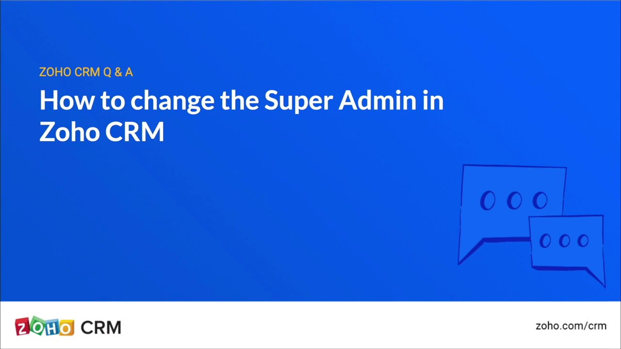 How to change the Super Admin in Zoho CRM? - YouTube