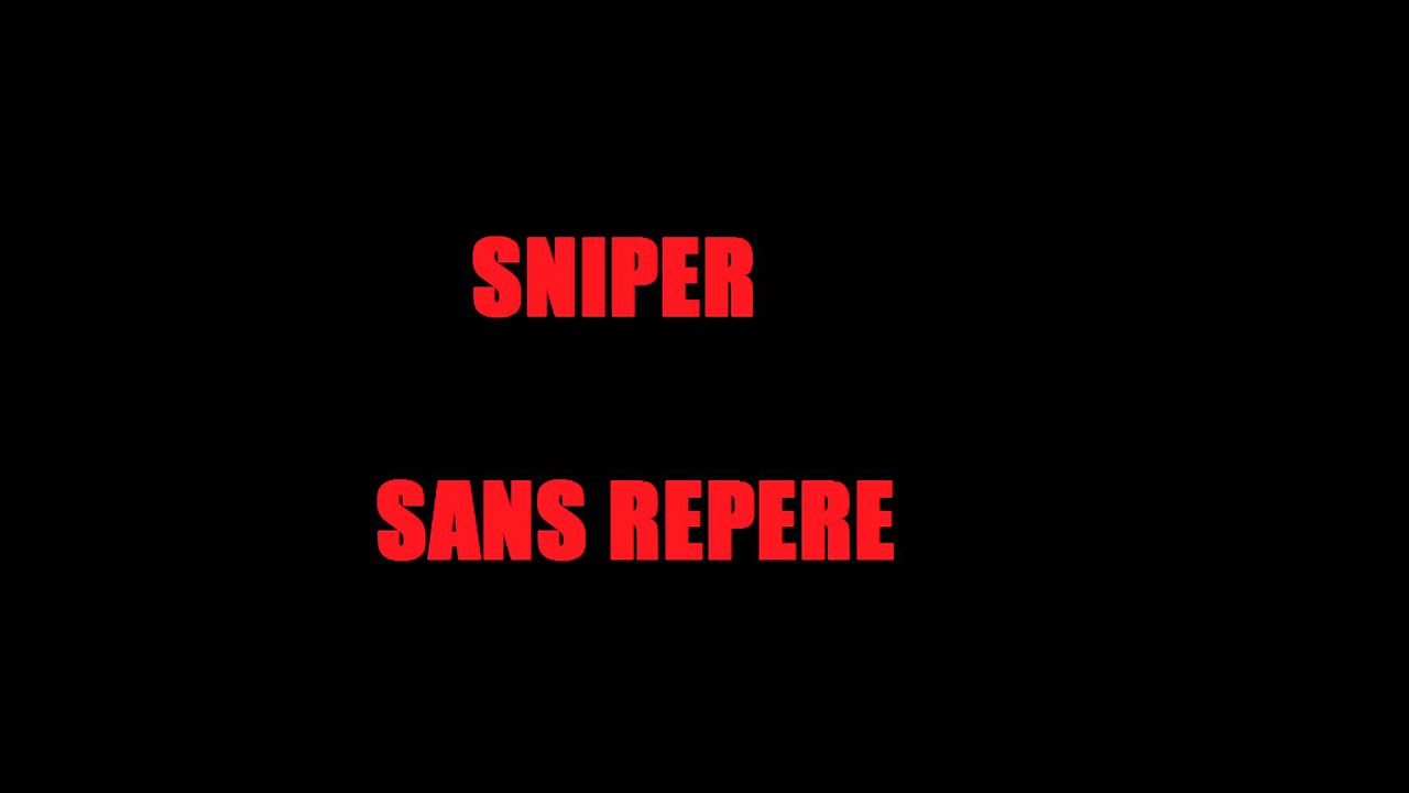Sniper - Sans Repere - YouTube