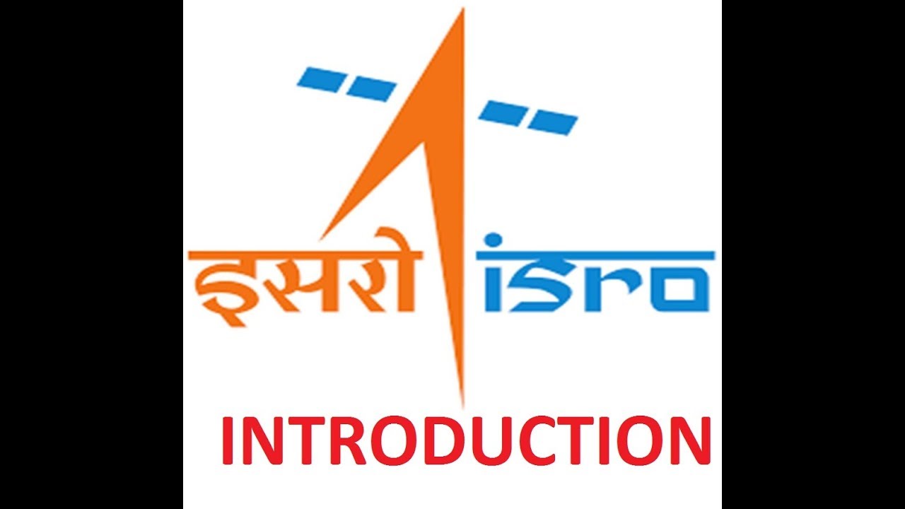 INTRODUCTION OF ISRO - YouTube