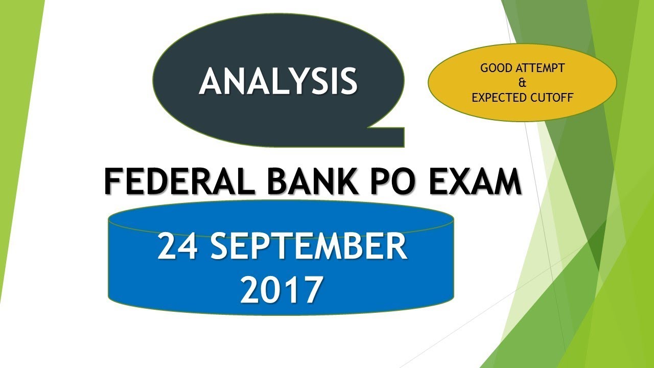ANALYSIS - FEDERAL BANK EXAM - 24 SEPTEMBER 2017 - YouTube