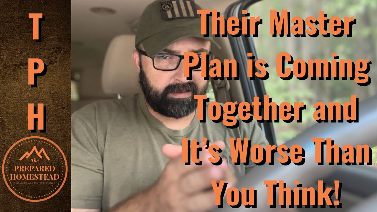 Their Master Plan is Coming Together and It’s Worse Than You Think ...