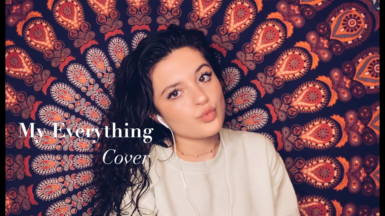 My Everything - Ariana Grande (Cover) - YouTube