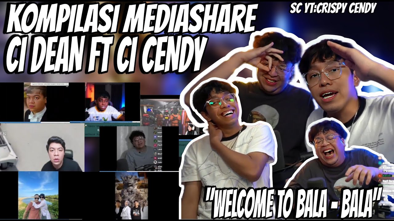 KOMPILASI MEDIASHARE DEANKT FT CRISPY CENDY "WELCOME TO BALA-BALA ...
