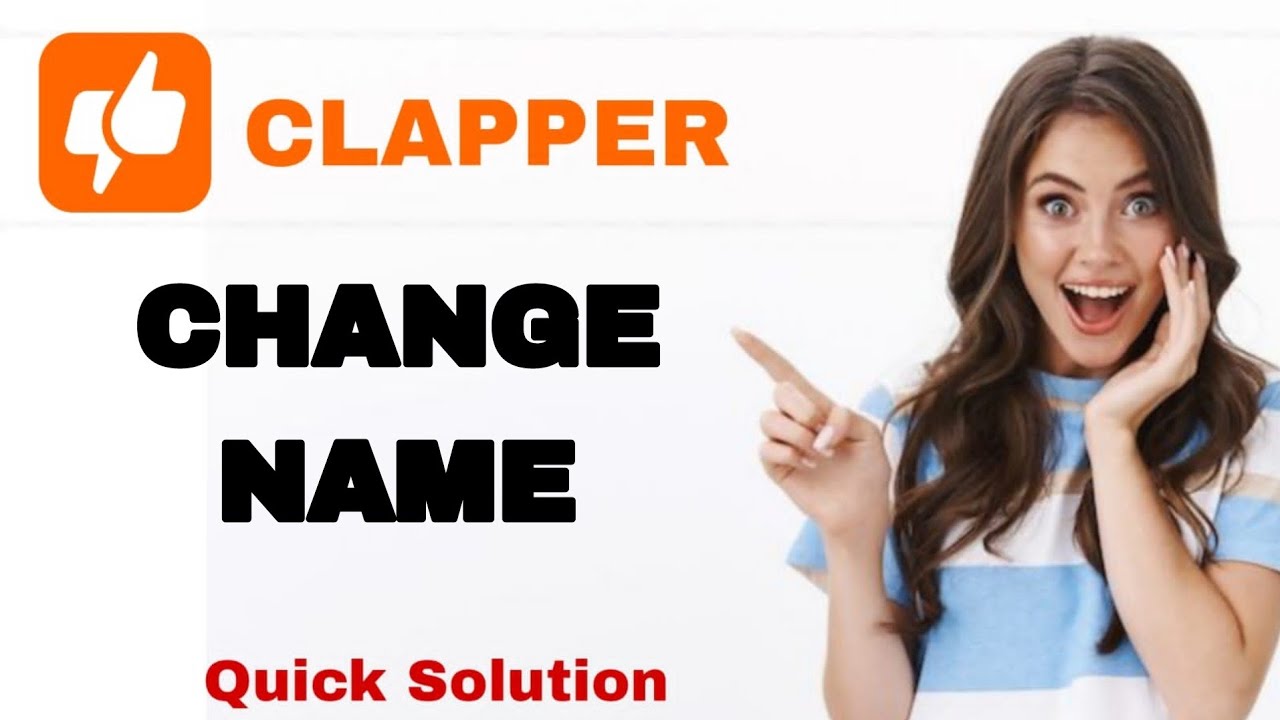 How To Change Name On Clapper App | Step By Step - YouTube