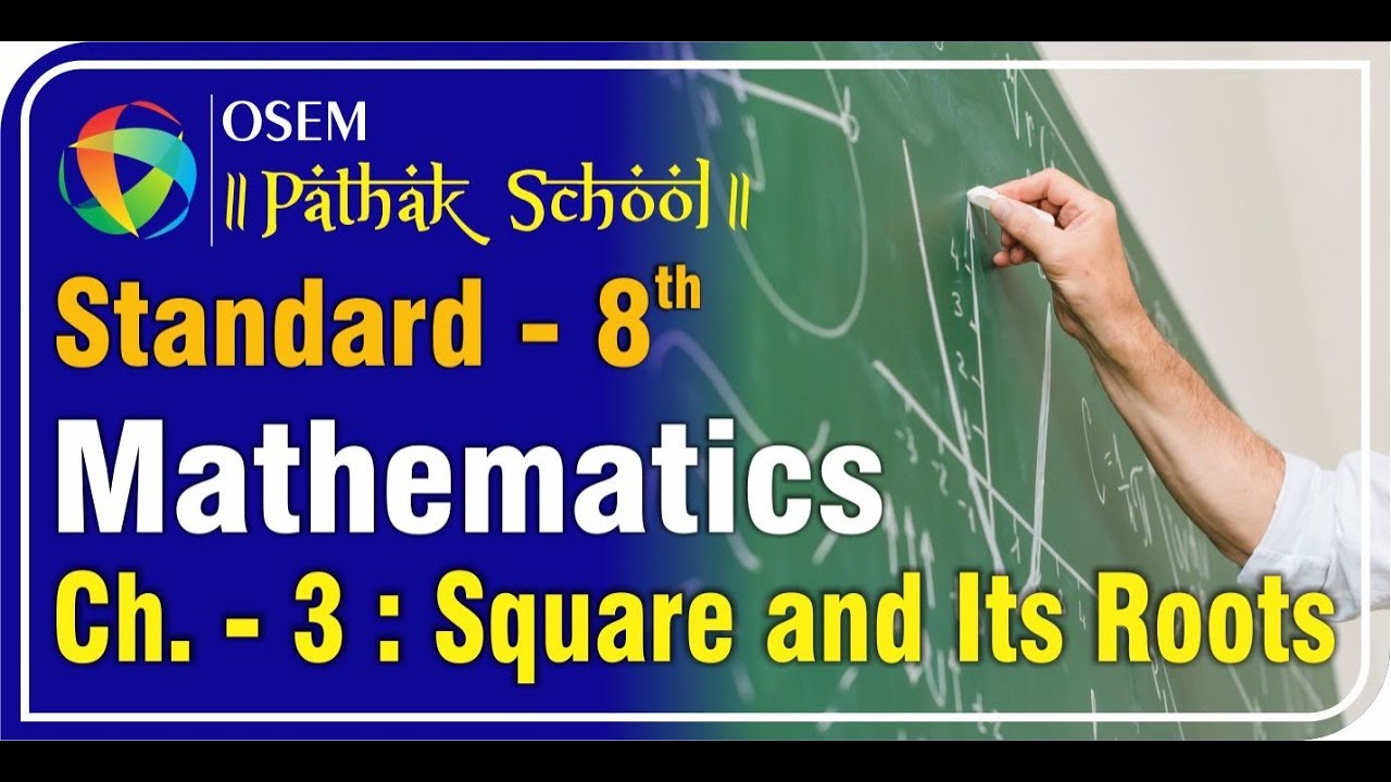 Std. : 8 | Mathematics | Square and its Roots - YouTube
