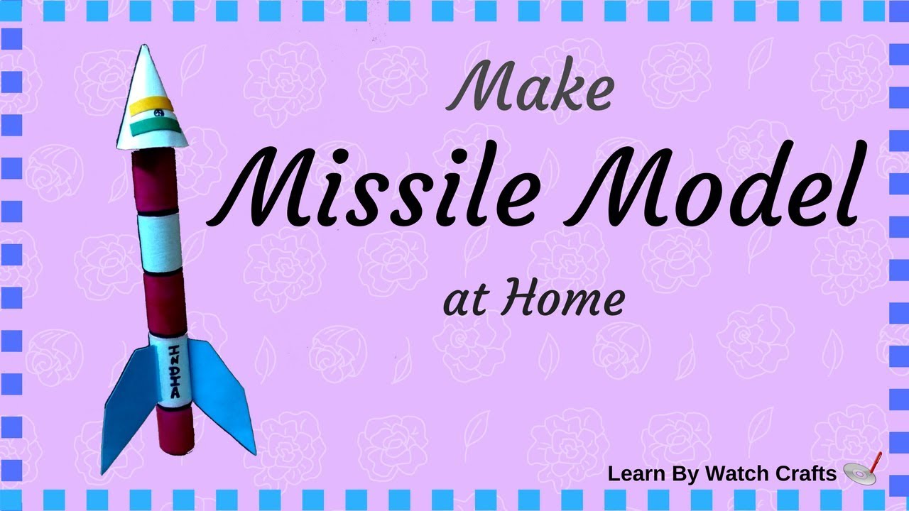 Make a Missile using paper at Your Home (DIY) | Learn By Watch Crafts ...