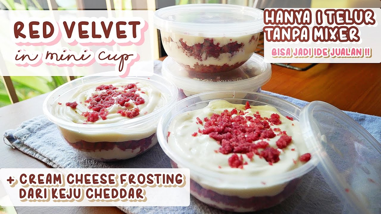 RED VELVET MINI CUP TANPA MIXER BISA PANGGANG / KUKUS - SIMPEL TAPI ...