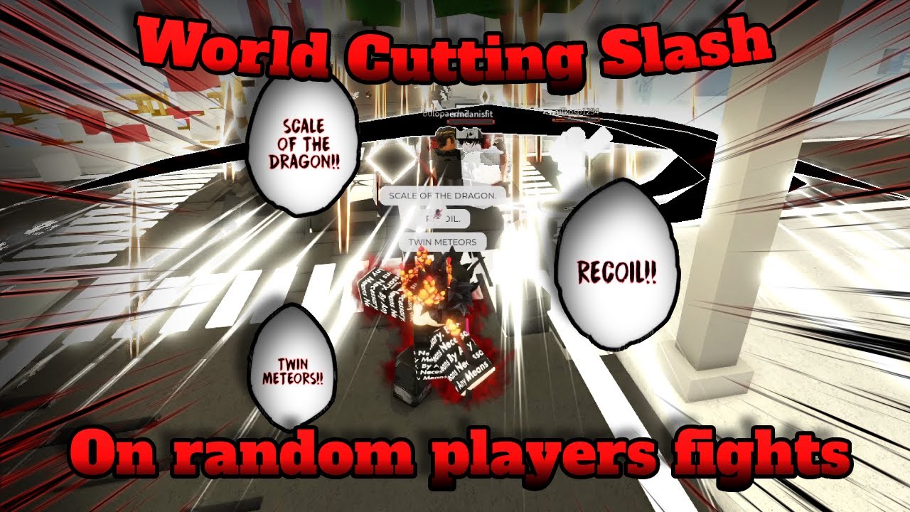 Using WORLD CUTTING SLASH on RANDOM players fights - (Jujutsu ...