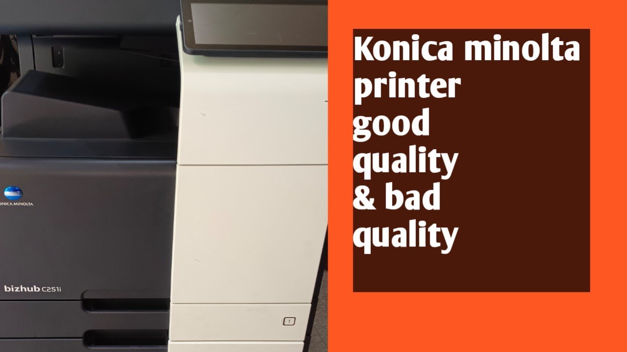 Konica minolta good quality & bad quality |सही जानकारी जाने हिंदी में ...
