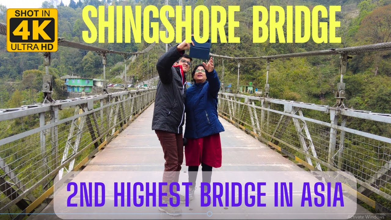 SINGSHORE BRIDGE || 2ND HIGHEST BRIDGE IN ASIA || PELLING TOUR || WEST ...