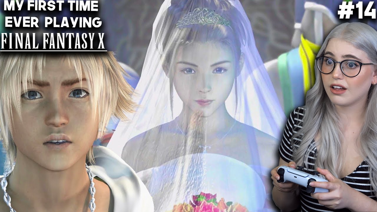 My First Time Ever Playing Final Fantasy X | The Wedding | Full ...