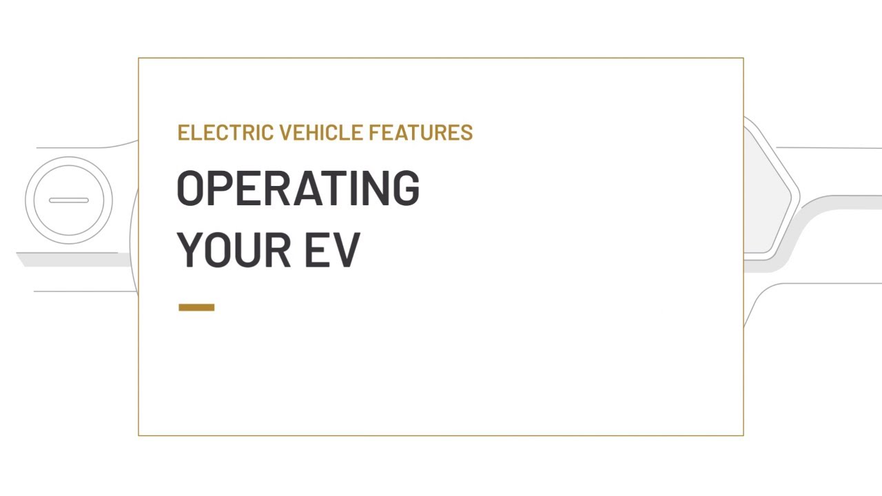 How to Operate Your EV | Chevrolet - YouTube