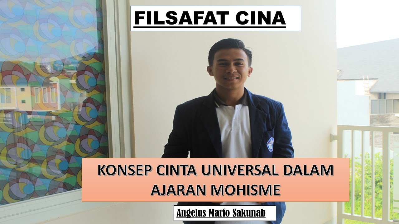 Konsep Cinta Universal dalam Ajaran Mohisme. - YouTube