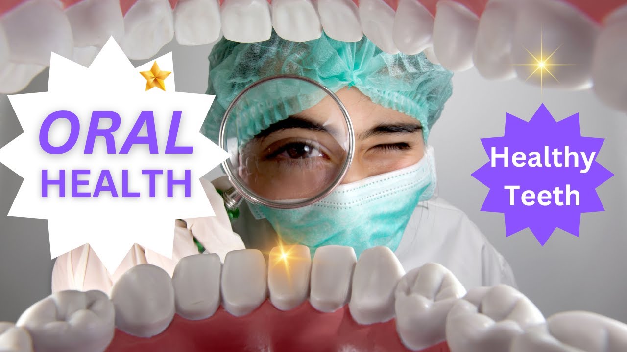 Importance of Oral Health | Healthy Teeth and Gum - YouTube