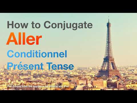 How to conjugate Aller (to go ) in Conditionnel Présent tense. - YouTube