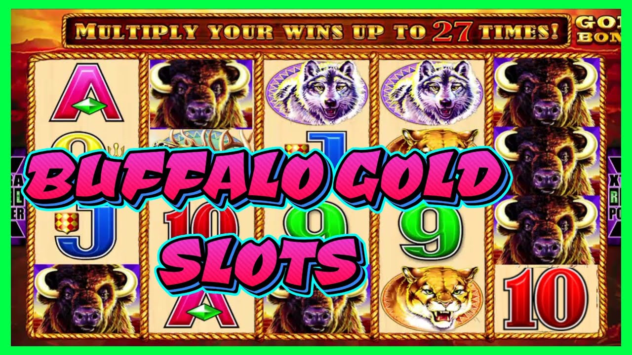 CASINO BUFFALO GOLD SLOTS MACHINE ADRENALINE SLOT CHASING JACKPOT HUNT ...
