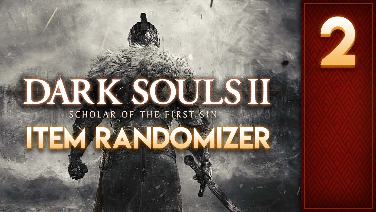 Dark Souls 2: Item Randomizer: Part 2 - YouTube