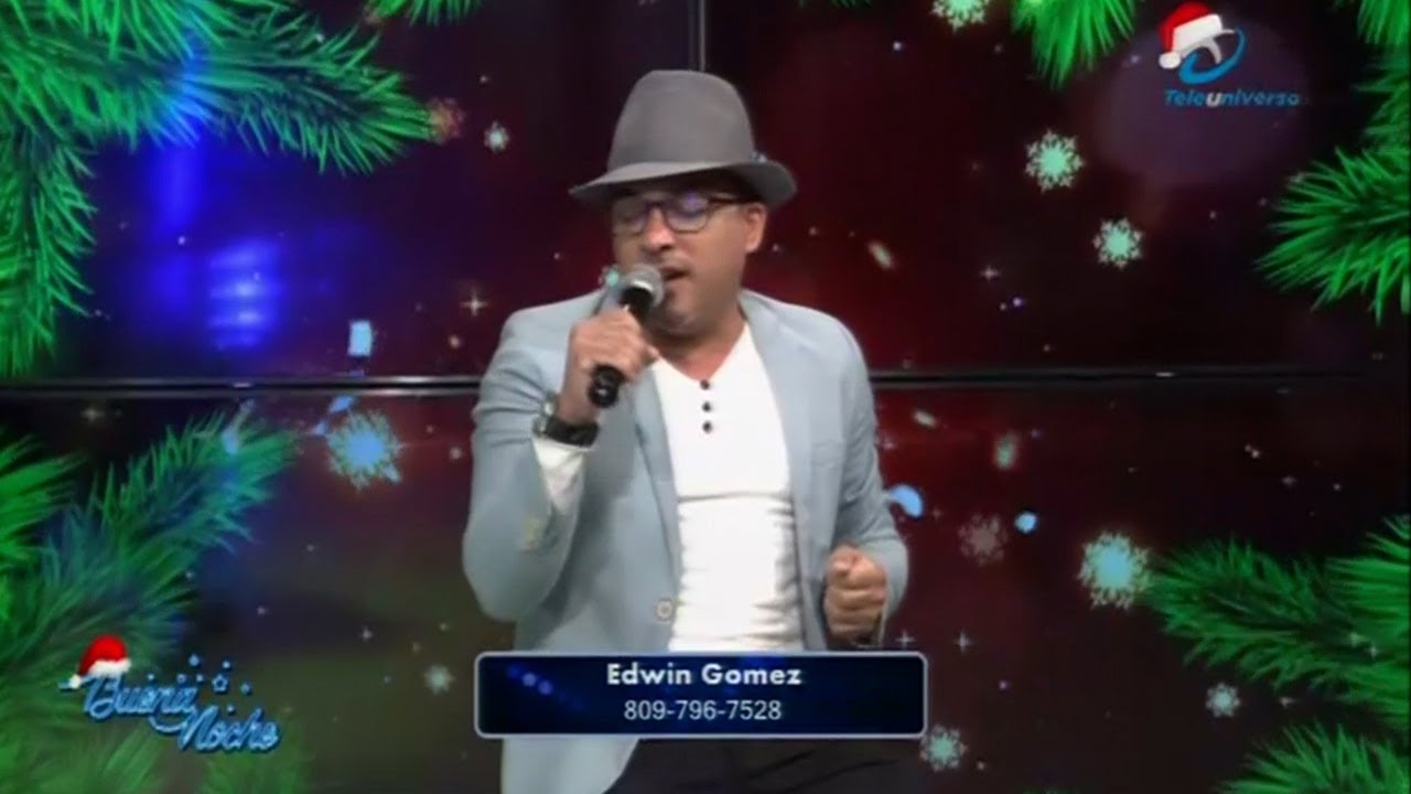 Disfruta de la música en vivo de Edwin Gómez En Buena Noche - YouTube