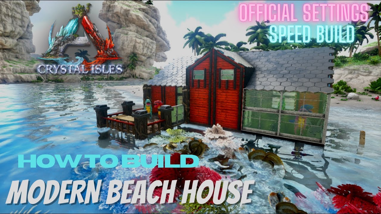 How To Build: Beach House | Ark Survival Evolved | Official Settings ...