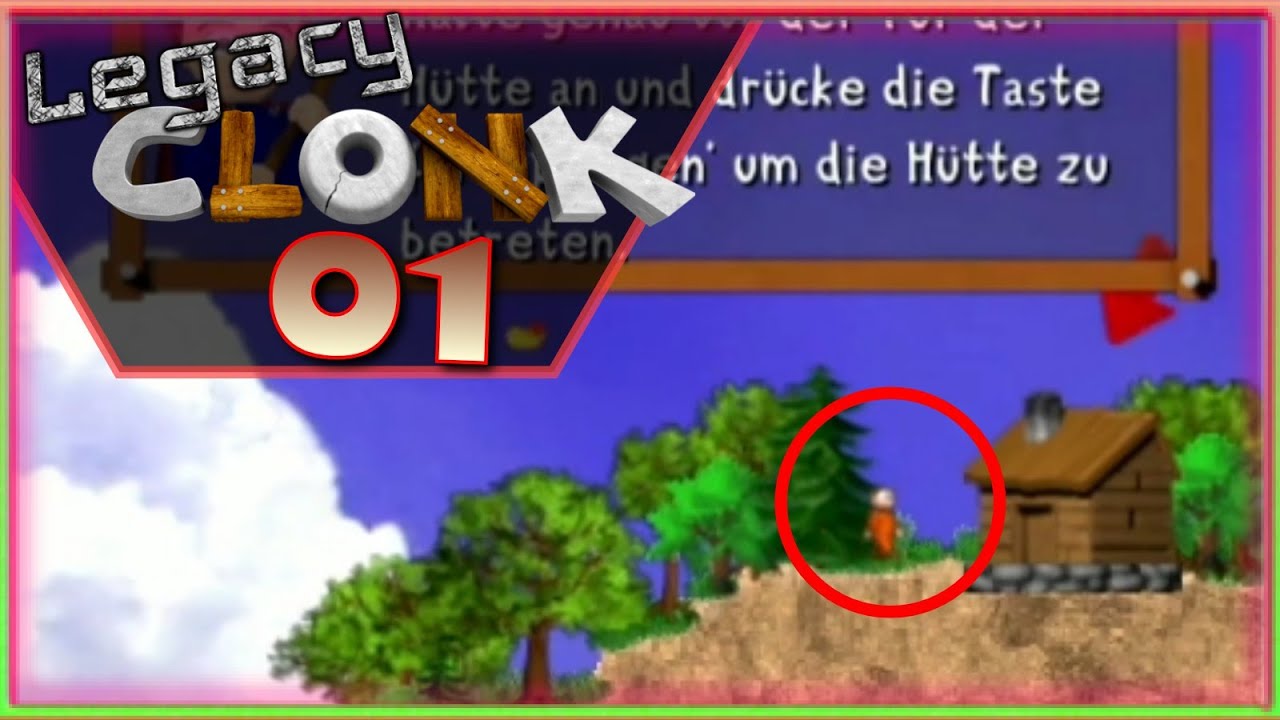 CR 01 💎 CLONK LEGACY und das TUTORIAL 💎 #LetsPlay #ClonkRage #Clonk # ...