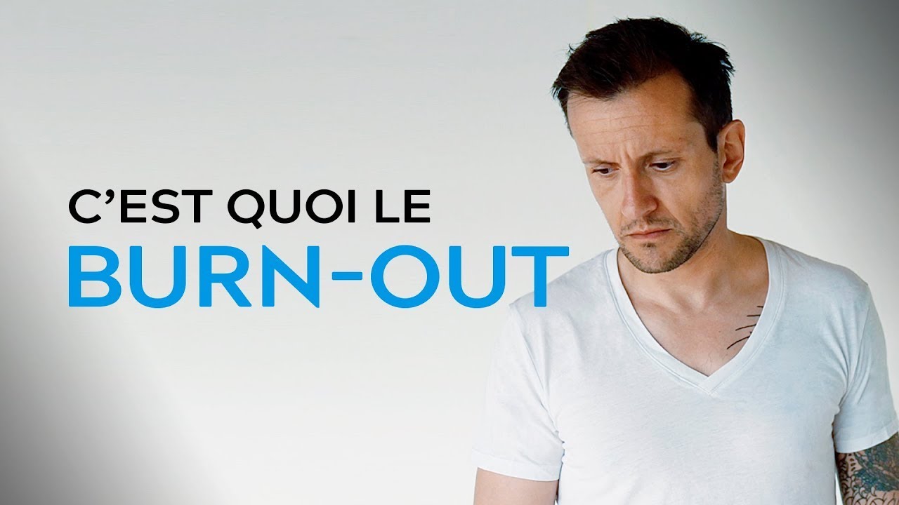 Comprendre le BURN-OUT en profondeur, et sortir des IDÉES REÇUES ...