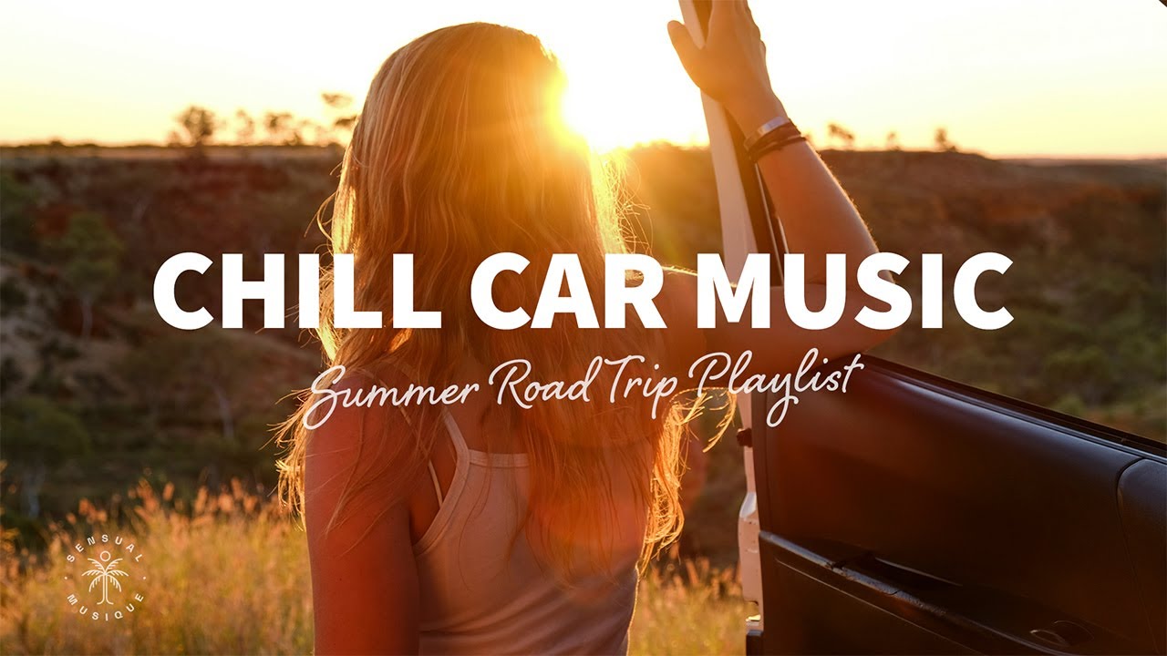 Chill Car Music 🚗 Summer Road Trip Playlist | Deep & Tropical House ...