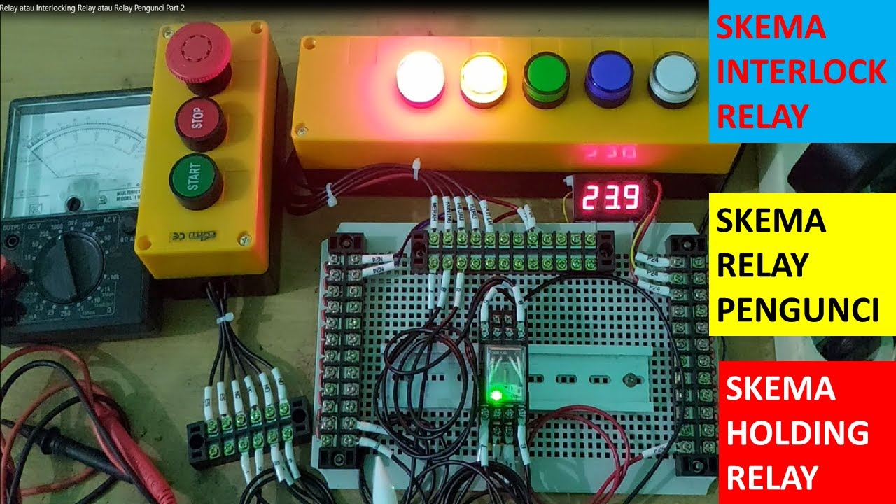 Skema Relay Pengunci / Holding Relay / Interlock Relay - Part 2 - YouTube