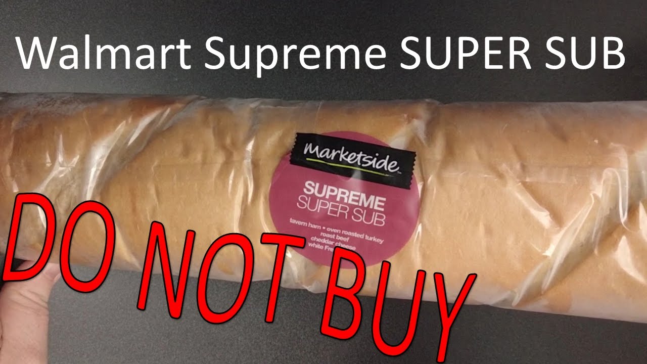 Walmart Marketside Supreme Sub Sandwich Review-- Mostly Bread with ...