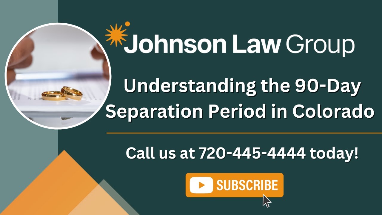 Understanding the 90-Day Separation Period in Colorado - YouTube