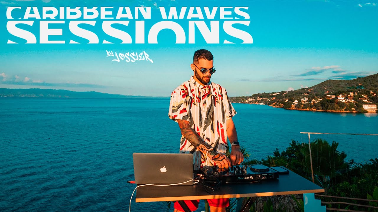 Caribbean Waves Sessions #1 🌊 Punta Del Caribe Experience | JOSSIER DJ ...