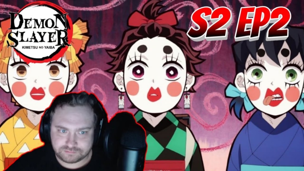 This is PURE Comedy | Demon Slayer S2 Ep. 2 LIVE REACTION + Review - 鬼滅 ...