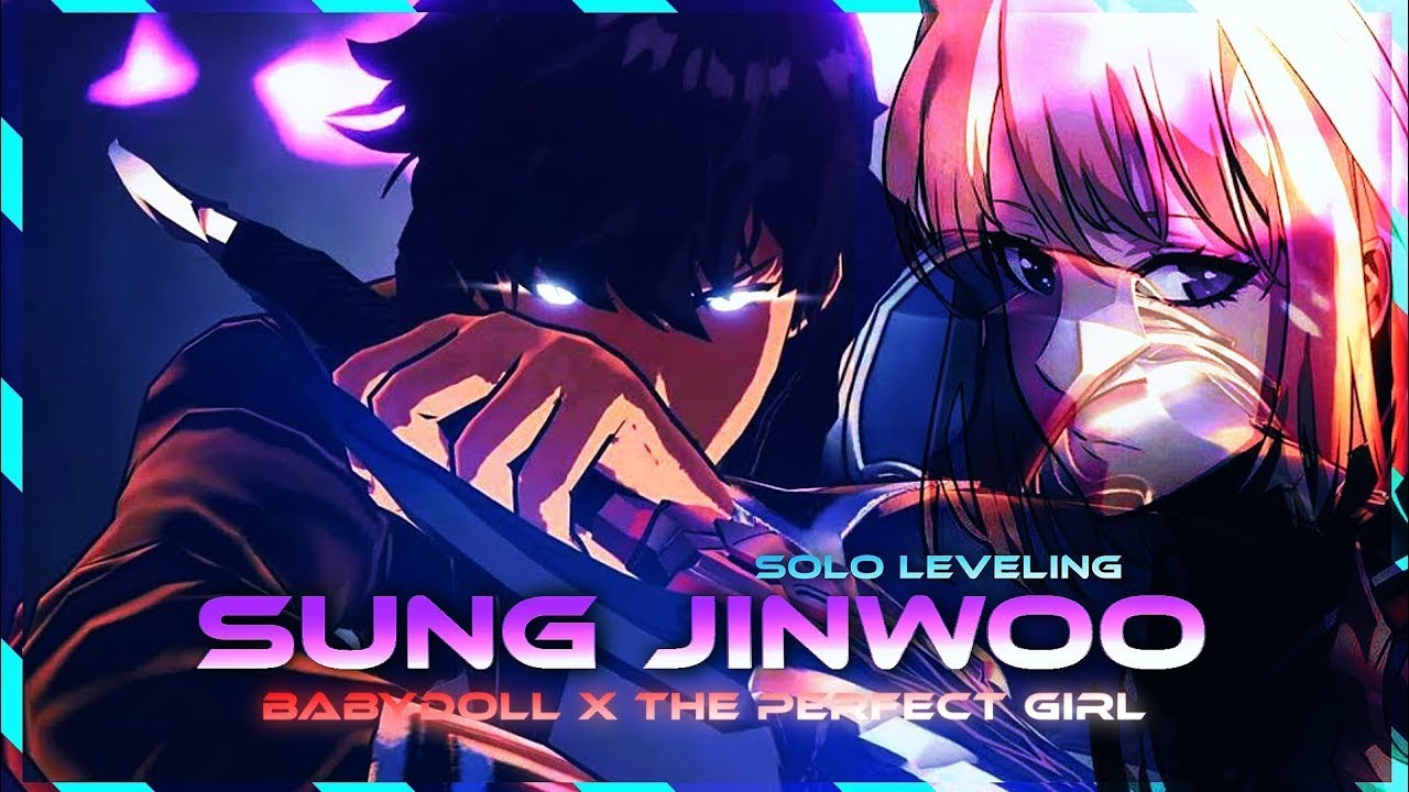 Solo Leveling - Baby doll x the perfect girl [AMV/EDIT] - YouTube