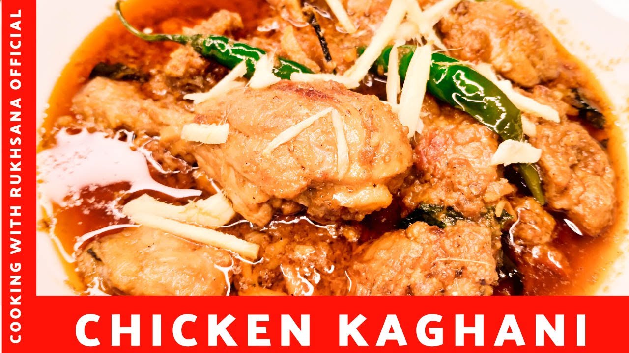 How to make Chicken Kaghani | चिकन कागानी | Cooking With Rukhsana ...