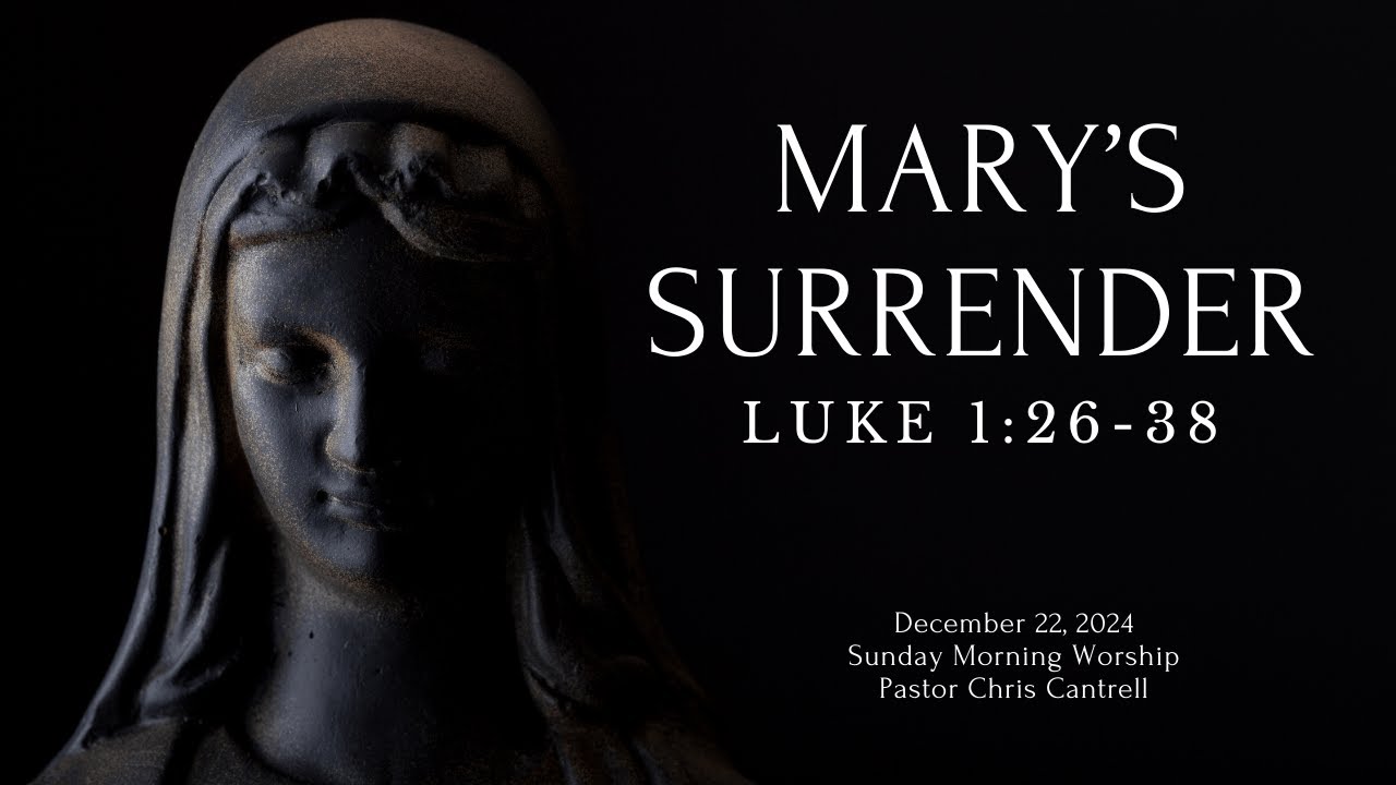 Mary's Surrender - YouTube