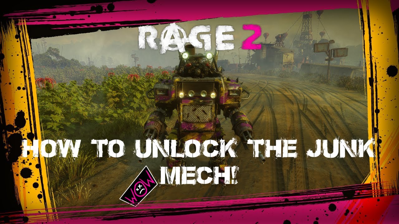 RAGE 2 - How to unlock the drivable Mech / Junk Mech - YouTube