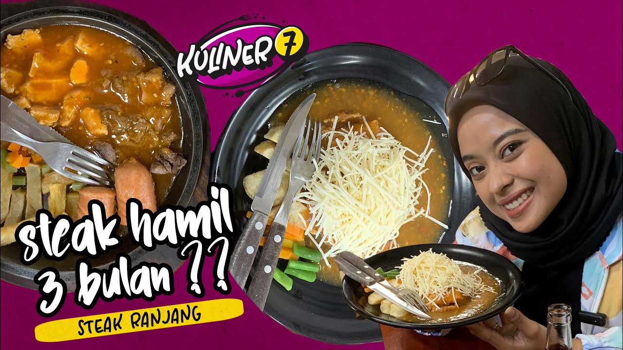 KULINER BANDUNG - STEAK HAMIL 3 BULAN? - STEAK RANJANG - YouTube