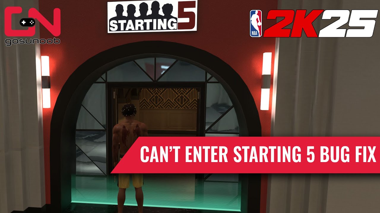 NBA 2K25 Can't Enter Starting 5 Bug Fix - YouTube