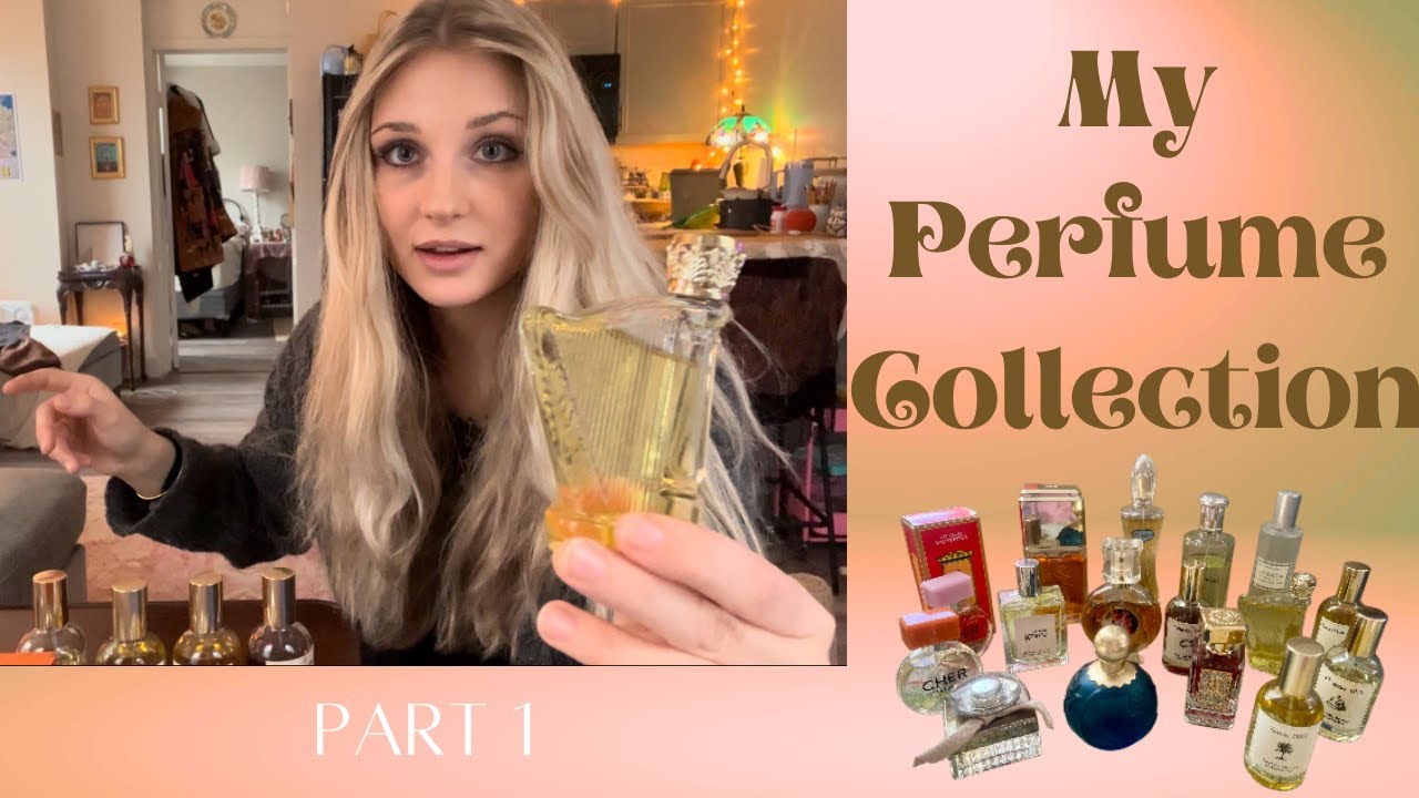 My Perfume Collection! | Part 1 - YouTube