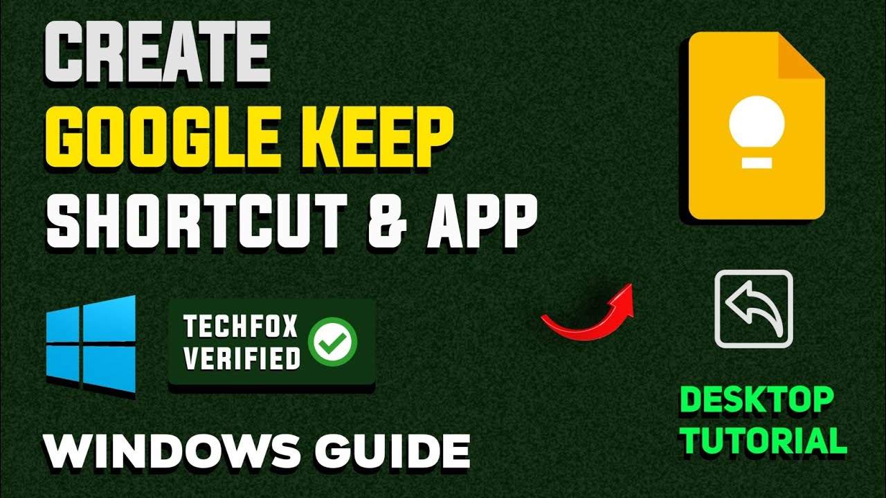 How to Quickly Open Google Keep with a Desktop Shortcut - Full Guide ...
