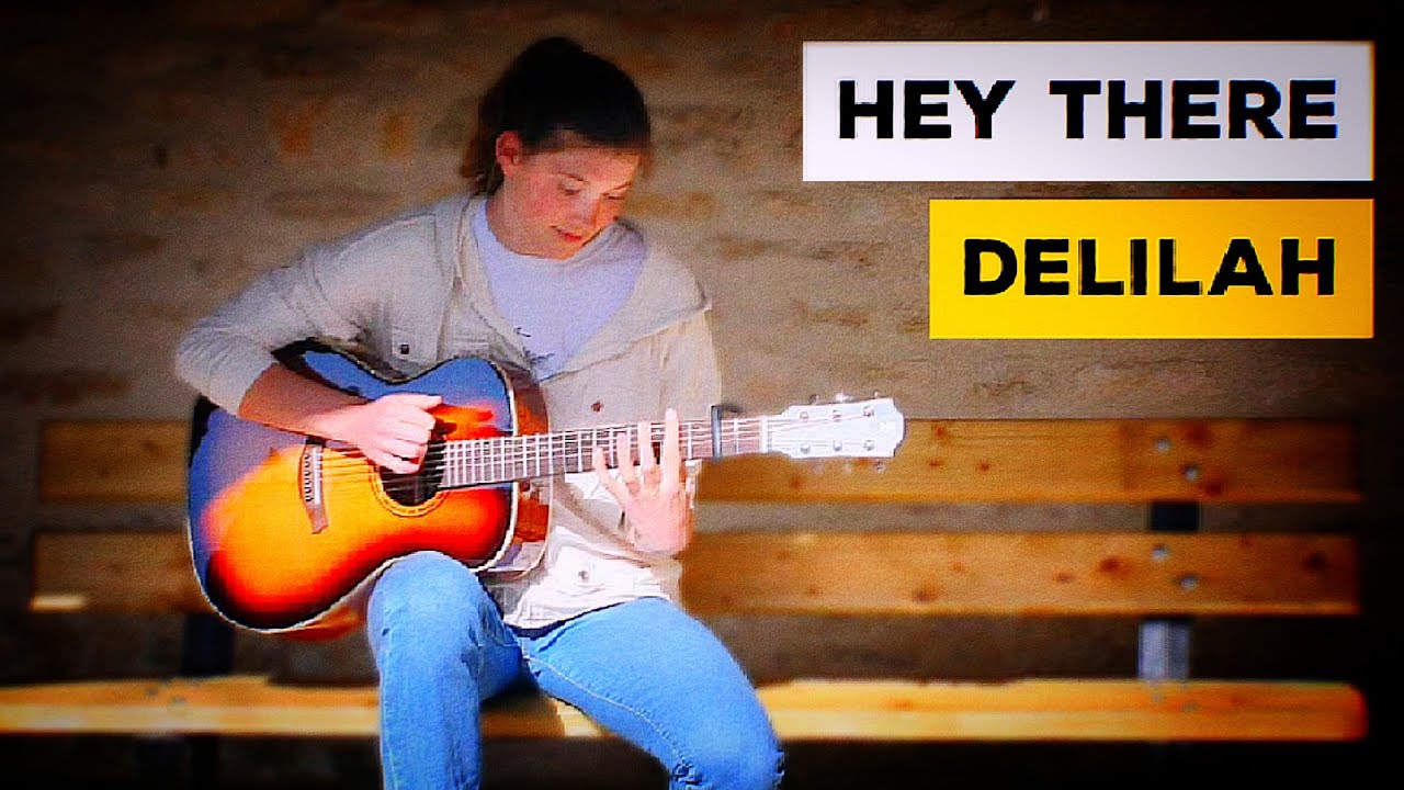 Hey There Delilah - Plain White T's (Fingerstyle Guitar Cover) - YouTube