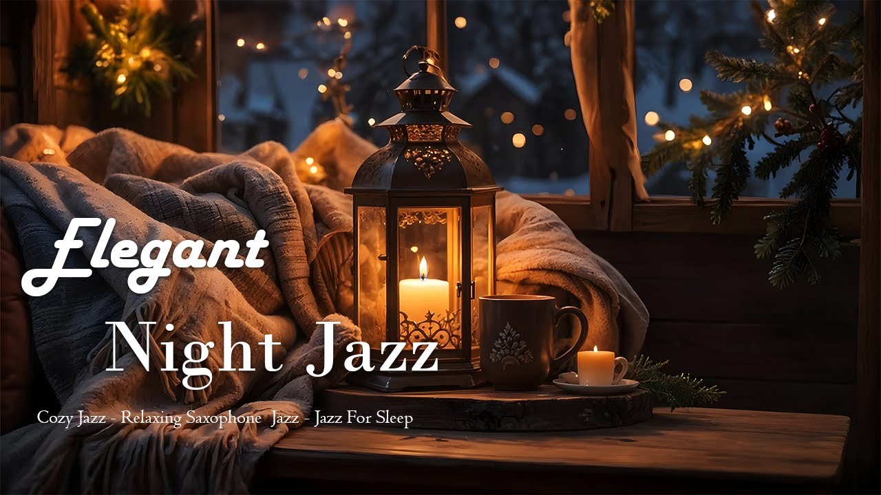Elegant Night Jazz Music ~ Smooth Saxophone Jazz BGM ~ Calm ...