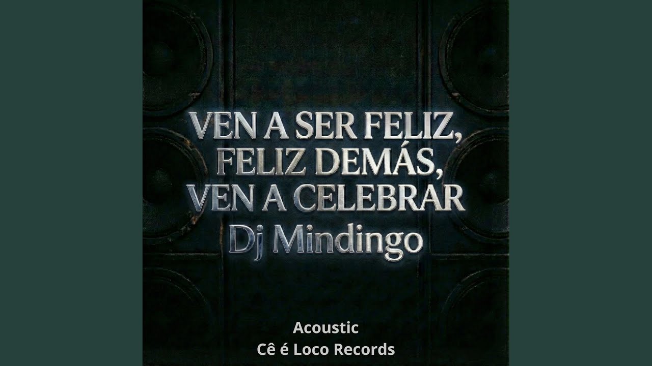 Ven a Ser Feliz, Feliz Demás, Ven a Celebrar (Acoustic) - YouTube